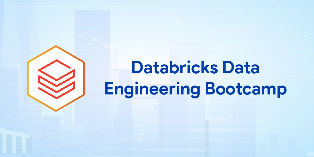 Databricks Data Engineering Bootcamp - Mentora - Kết nối người dạy và ...